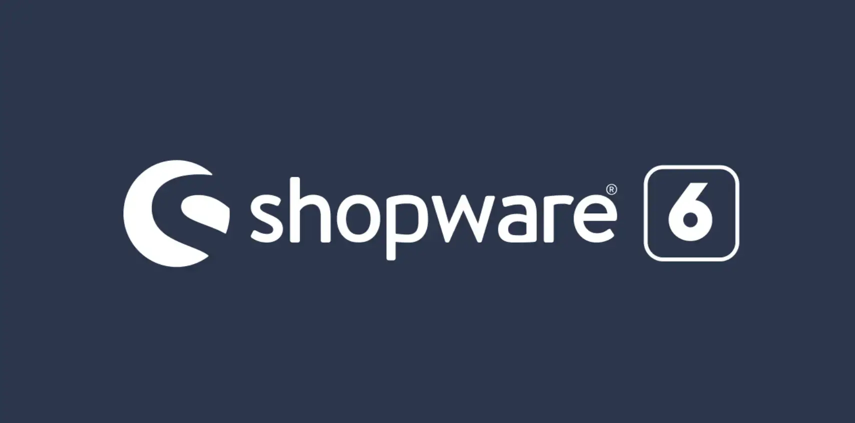 The Benefits of Shopware 6